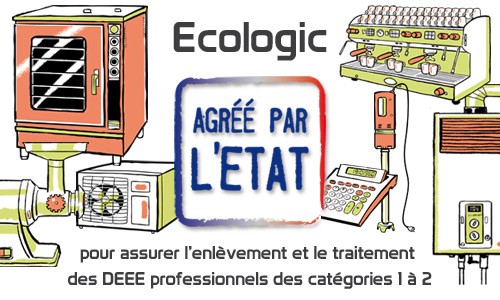 Ecologic agréé pour la gestion des DEEE issus des catégories 1 et 2 des ...